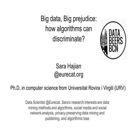 Big data, Big prejudice: how algorithms can discriminate? | PDF ...