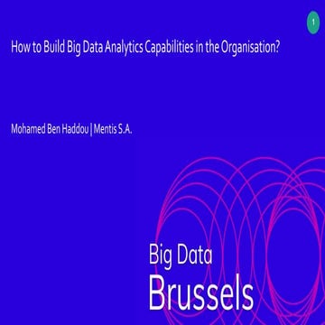 Big Data Brussels 2019 v.4.0 I 'How to Build Big Data Analytics ...