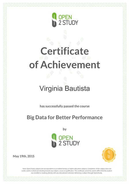 Certificate of Achievement - Big data for Better Performance | PDF