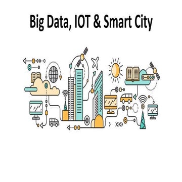 Big data, iot & smart city | PPT