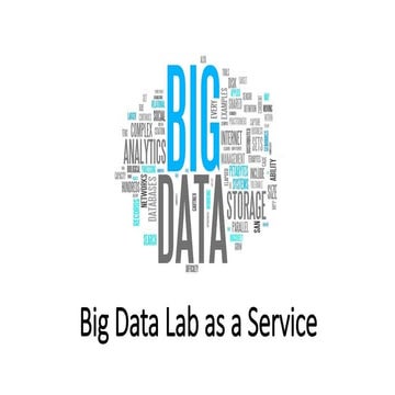 Big Data Lab As A Service Ppt