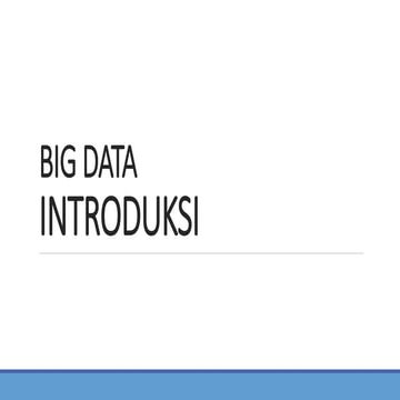 Big Data Introduction, Implementation and application | PPTX
