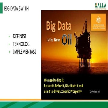 BIG DATA PRESENT, Defenisi, Teknologi dan Implementasi | PPSX