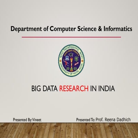 Big_Data_Research_in_India 2024 ppt on data | PPT