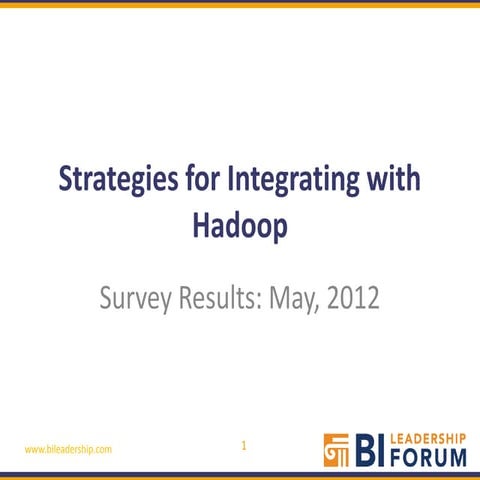 Strategies for Integrating with Hadoop | PPT