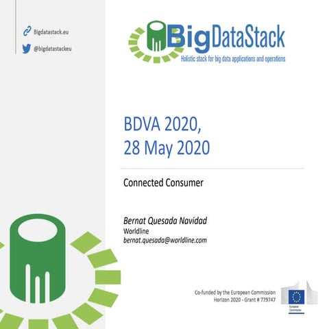 Setting the requirements for the BigDataStack Connected Consumer Pilot | PPT