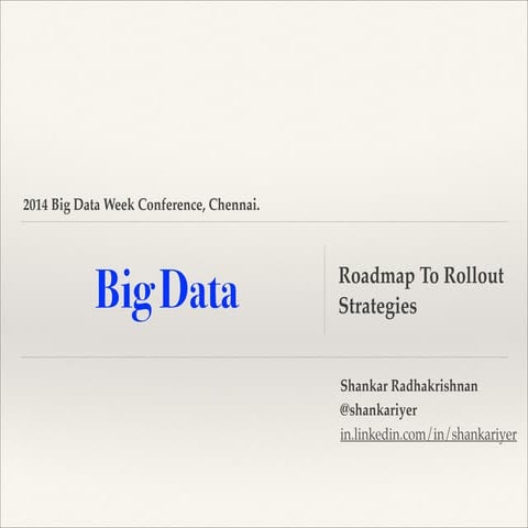 Big Data Week Chennai 2014 Ppt