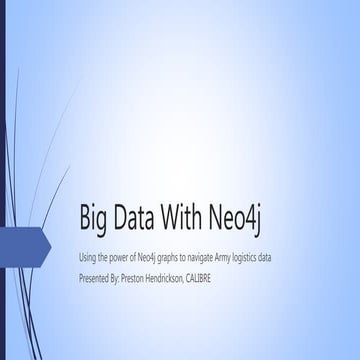 Big Data with Neo4j | PPTX | Databases | Computer Software and Applications