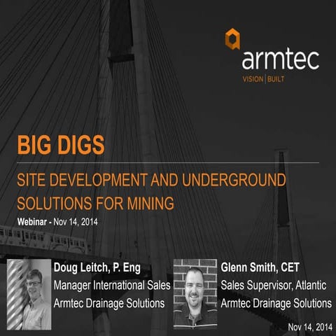 Big Digs - Site Development & Underground Solutions for Mining | PPTX