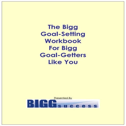 The Bigg Goal-Setting | PDF