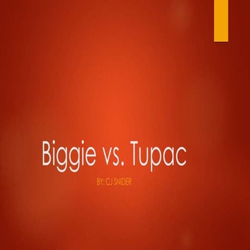 Biggie vs. tupac | PPTX