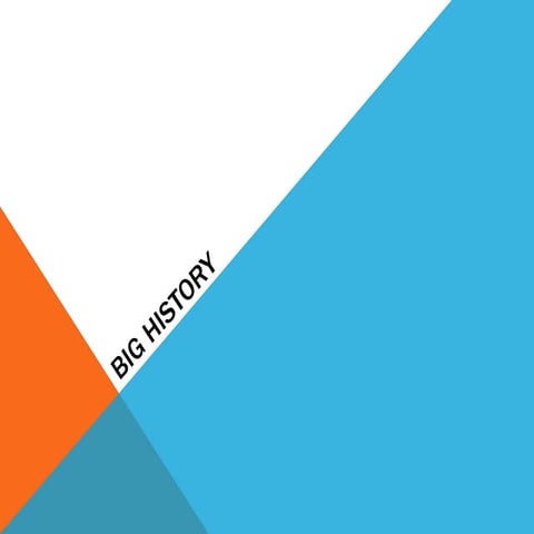 Big history | PPT