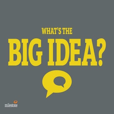 Whats the Big idea ? | PPT