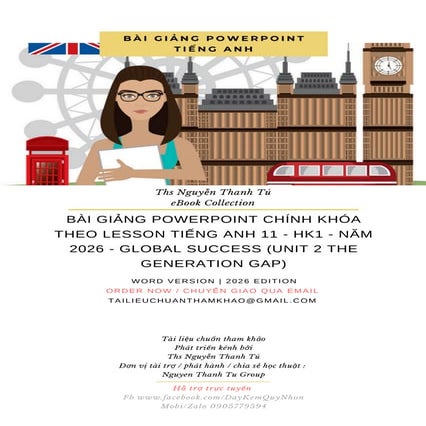 BÀI GIẢNG POWERPOINT CHÍNH KHÓA THEO LESSON TIẾNG ANH 11 - HK1 - NĂM 2026 - GLOBAL SUCCESS (UNIT ...