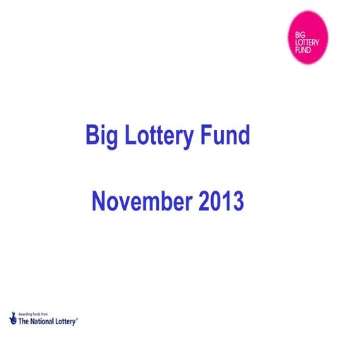 Big Lottery Presentation | PPT