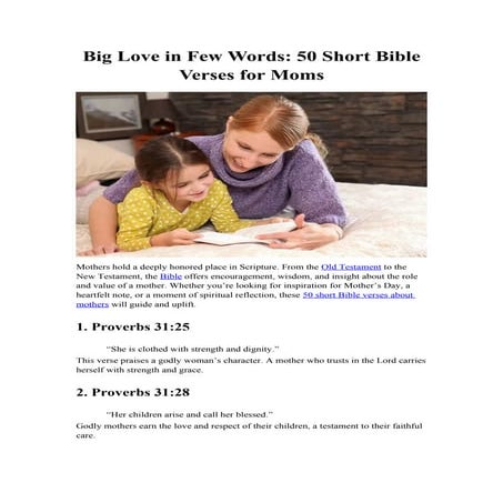 Big Love in Few Words 50 Short Bible Verses for Moms.docx