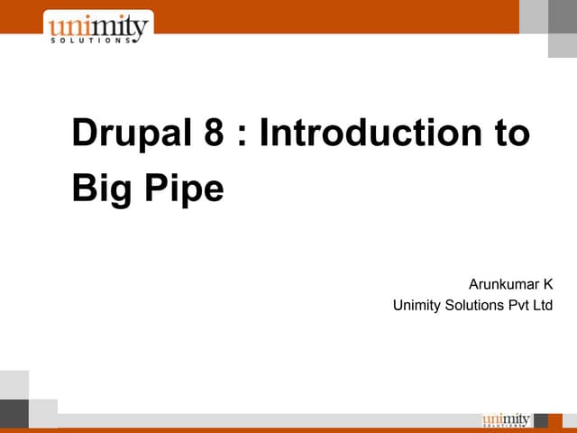 Bigpipe | PPT Bigpipe | PPT