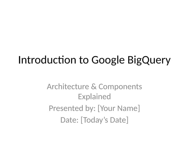 Google BigQuery | PDF