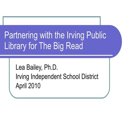 2013 big read | PPTX