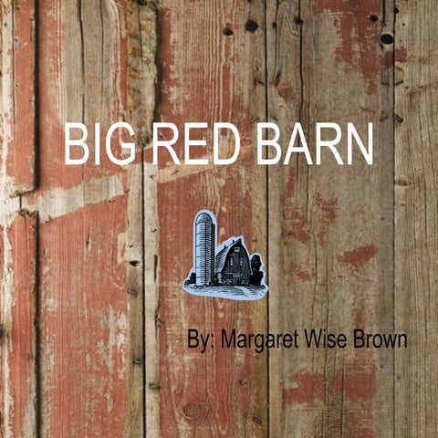 Big Red Barn | PPT