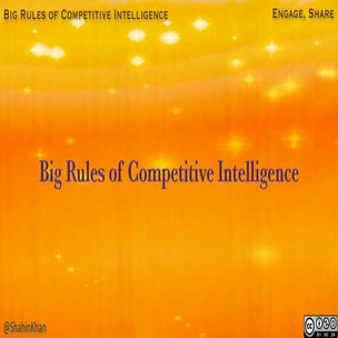 Big Rules of Competitive Intelligence (CI) | PDF