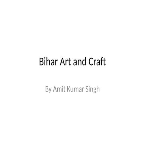 Bihar Art Manjusha art explaing it .pptx
