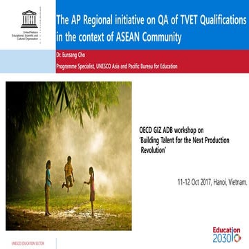The AP Regional initiative on QA of TVET Qualifications in the context ...