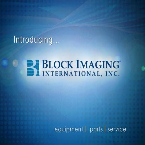 Introduction to Block Imaging Solutions | PPT