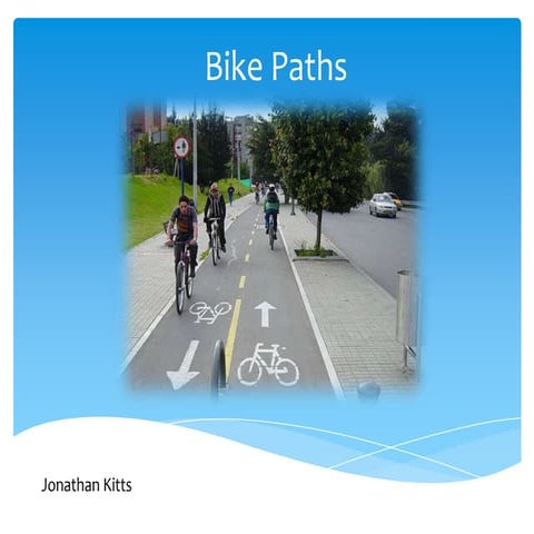 Bike paths | PPT
