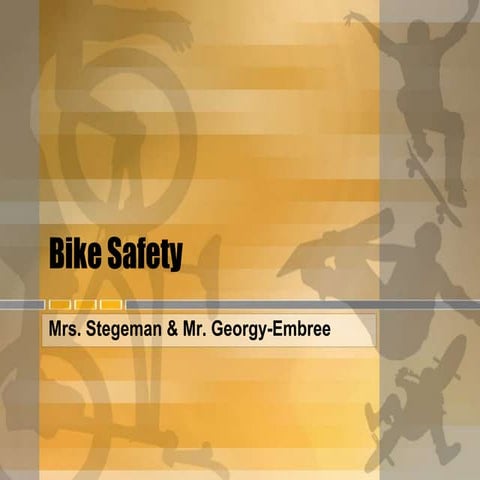 Bike Safety | PPT