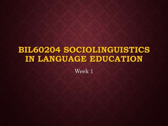 What is Sociolinguistics? Explain Its Scope and Origin. BS. English (4th Semester) The Women ...