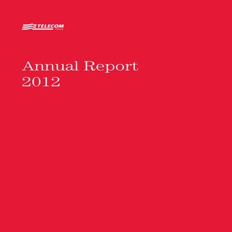 Telecom Italia - Annual Report 2012 | PDF