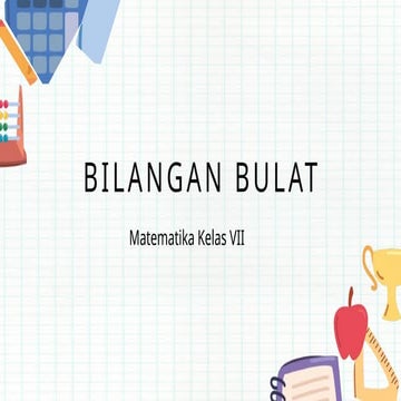 BIlangan Bulat -Matematika Kelas VII.pptx