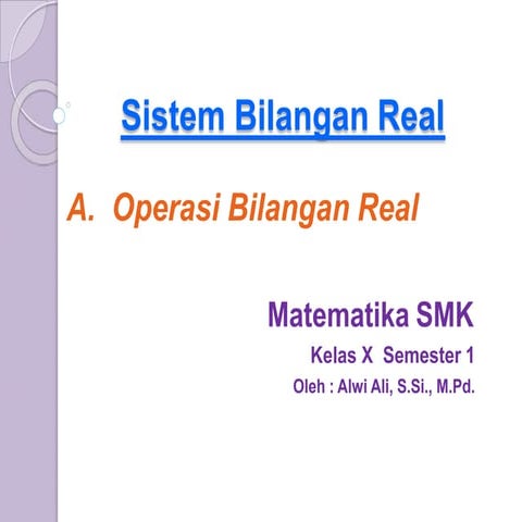 Bilangan Real PPT-Kelas X SMK.pptx