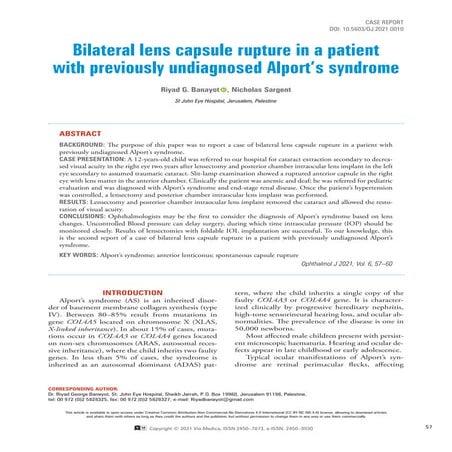 Bilateral lens capsule rupture in a patient with previously undiagnosed ...