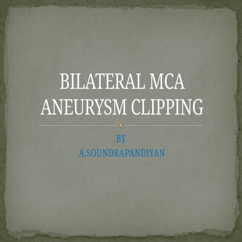 Aneurysm clips /clipology | PPTX