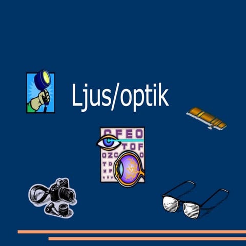 Bildspel optik | PPTX