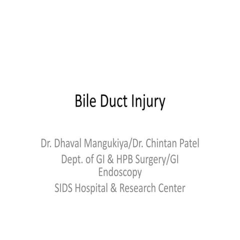 Bile duct injury | PPTX
