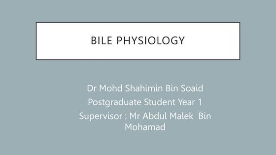 Bile | PPTX | Digestive Disorders | Diseases and Conditions
