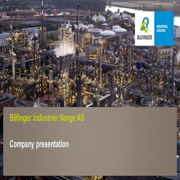 Bilfinger Industrier Norge AS - Company Presentation | PDF