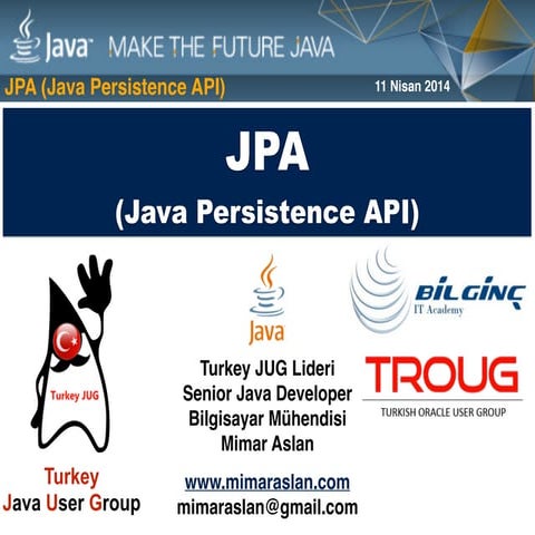 Bilginç It Academy Jpa Java Persistence Api Ppt
