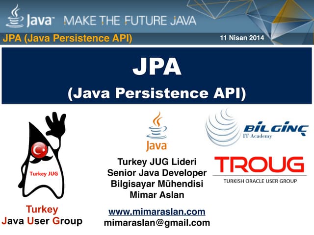 Bilginç It Academy Jpa Java Persistence Api Ppt