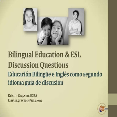 Bilingual Ed and ESL Discussion Guide in English-Spanish | PPTX
