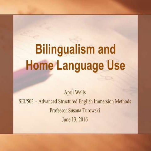 Bilingualism and home language use | PPTX