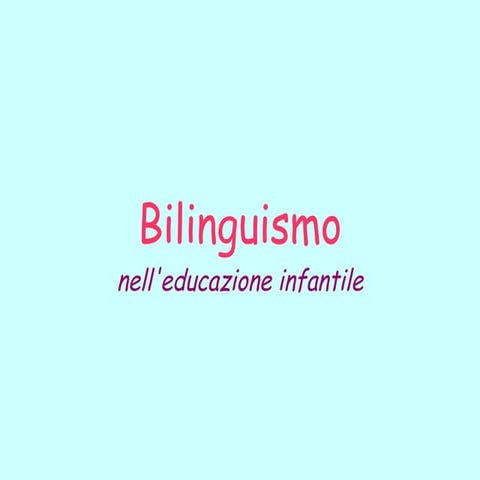 Bilinguismo Esercizio | ODP