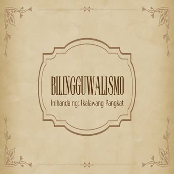 Bilingualismo by grade 11 Divinity Group 2 | PDF