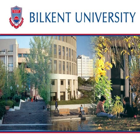 Bilkent university | PPT