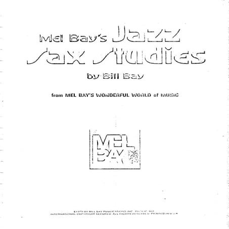 Jazz sax studies by Bill Bay | ADOLPHESAX.com FORUMS
