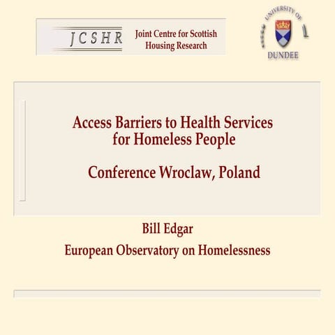 Access Barriers to Health for Homeless People | PPT