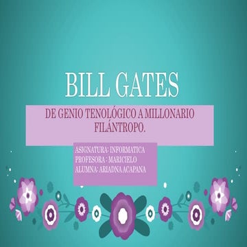 Bill Gates BIOGRAFIA FRANCO MEDINA.pptx